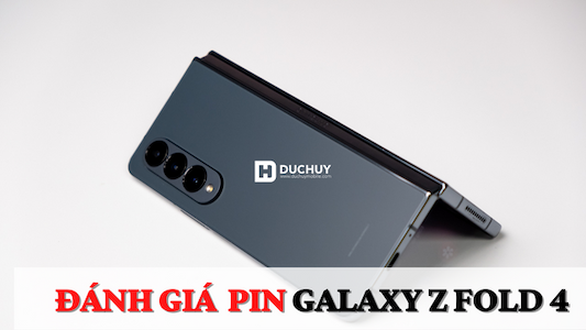 Đánh giá pin Galaxy Z Fold 4: đủ sử dụng cả ngày không